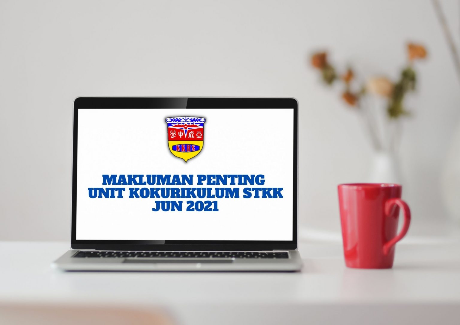 Makluman Penting Unit Kokurikulum STKK (Jun 2021) – 亚庇中学