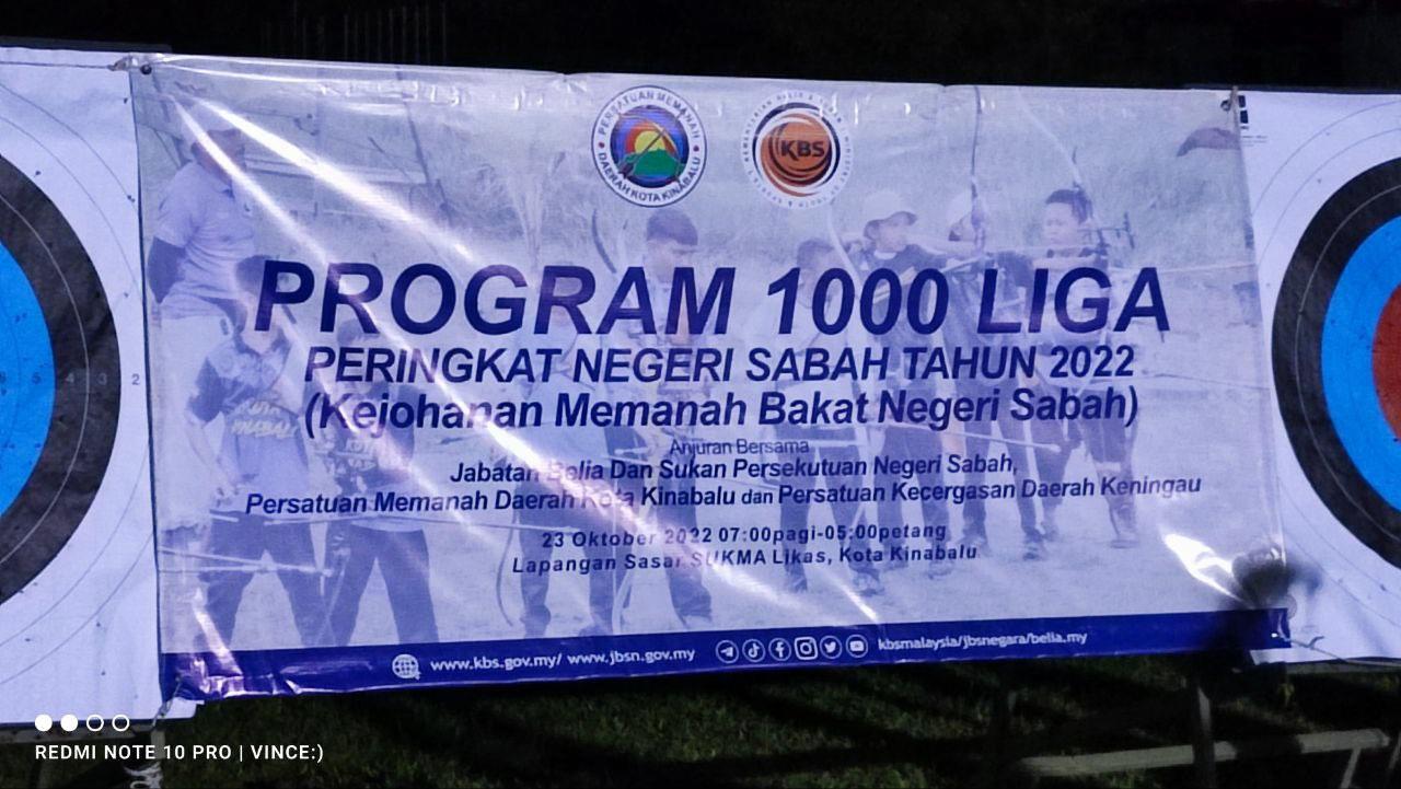 PROGRAM 1000 LIGA PERINGKAT NEGERI SABAH 2022 (Kejohanan Memanah Bakat ...